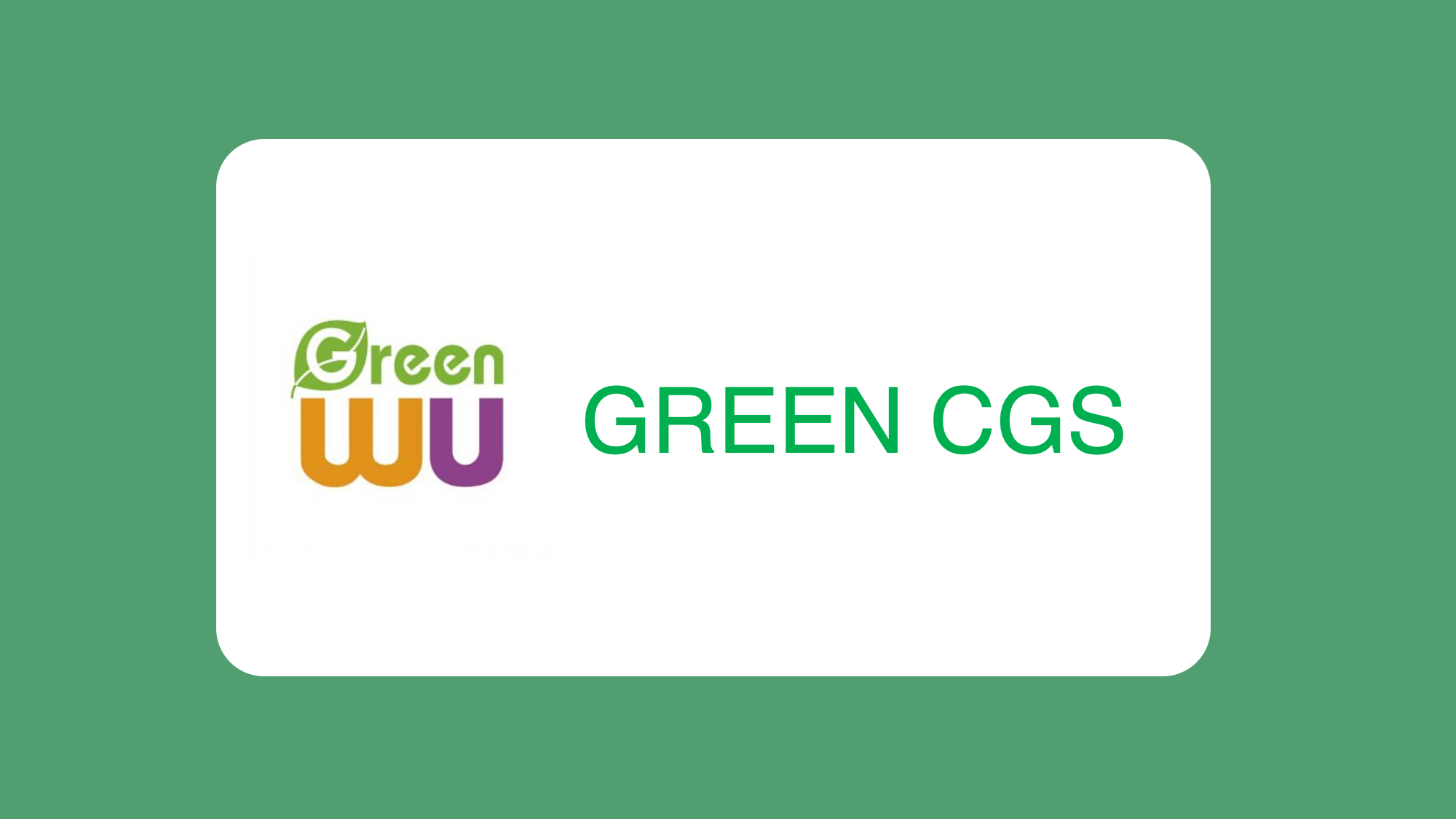 WU Green - College of Graduate Studies