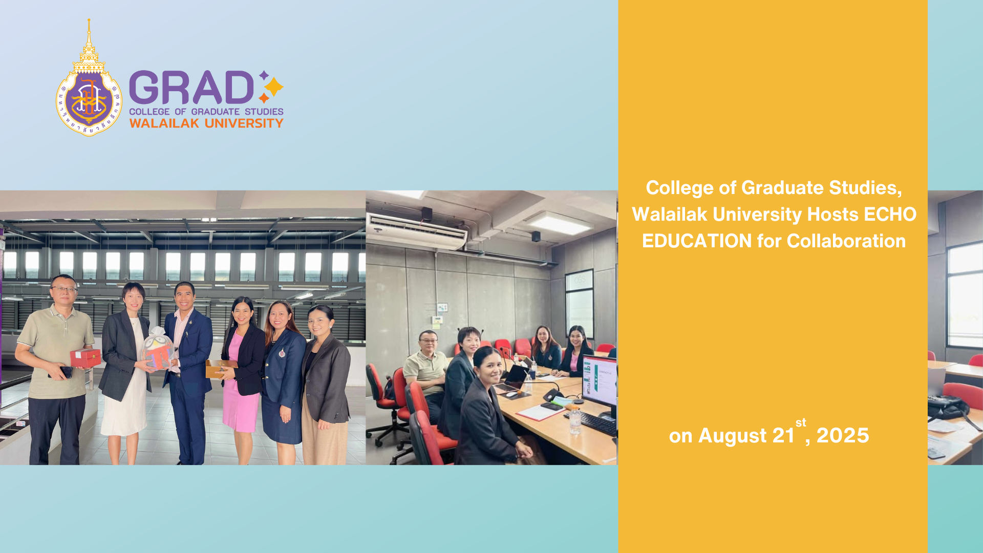 College of Graduate Studies, Walailak University Hosts ECHO EDUCATION ...